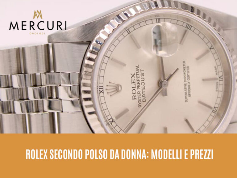 Rolex secondo polso donna: modelli, prezzi e consigli