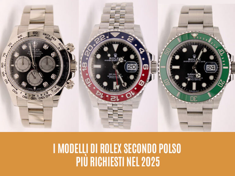 Rolex secondo polso: i modelli più richiesti nel 2025